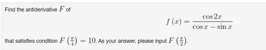 Solved Show me the steps to solve Find the antiderivative F | Chegg.com