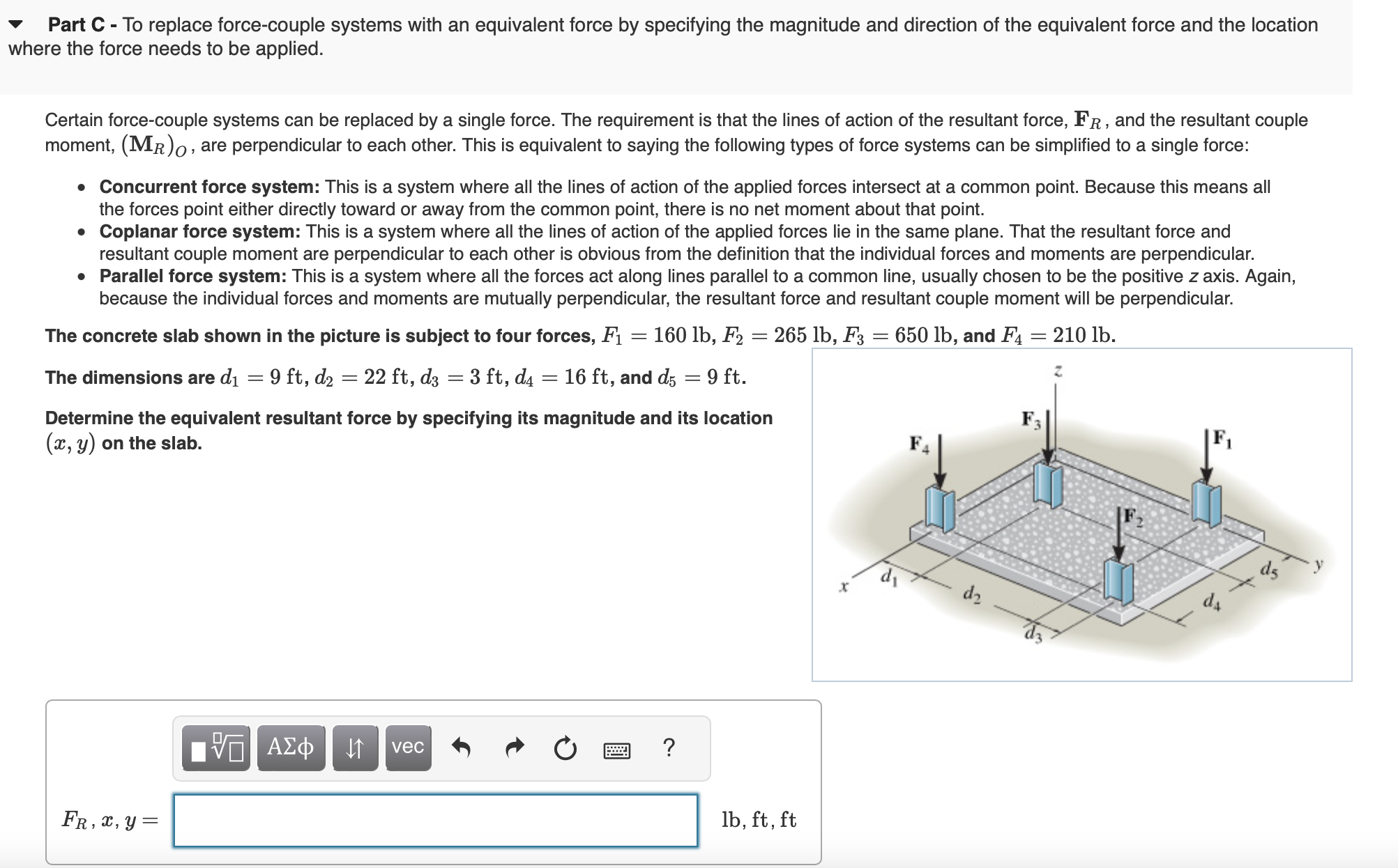 Solved Part C - ﻿To replace force-couple systems with an | Chegg.com
