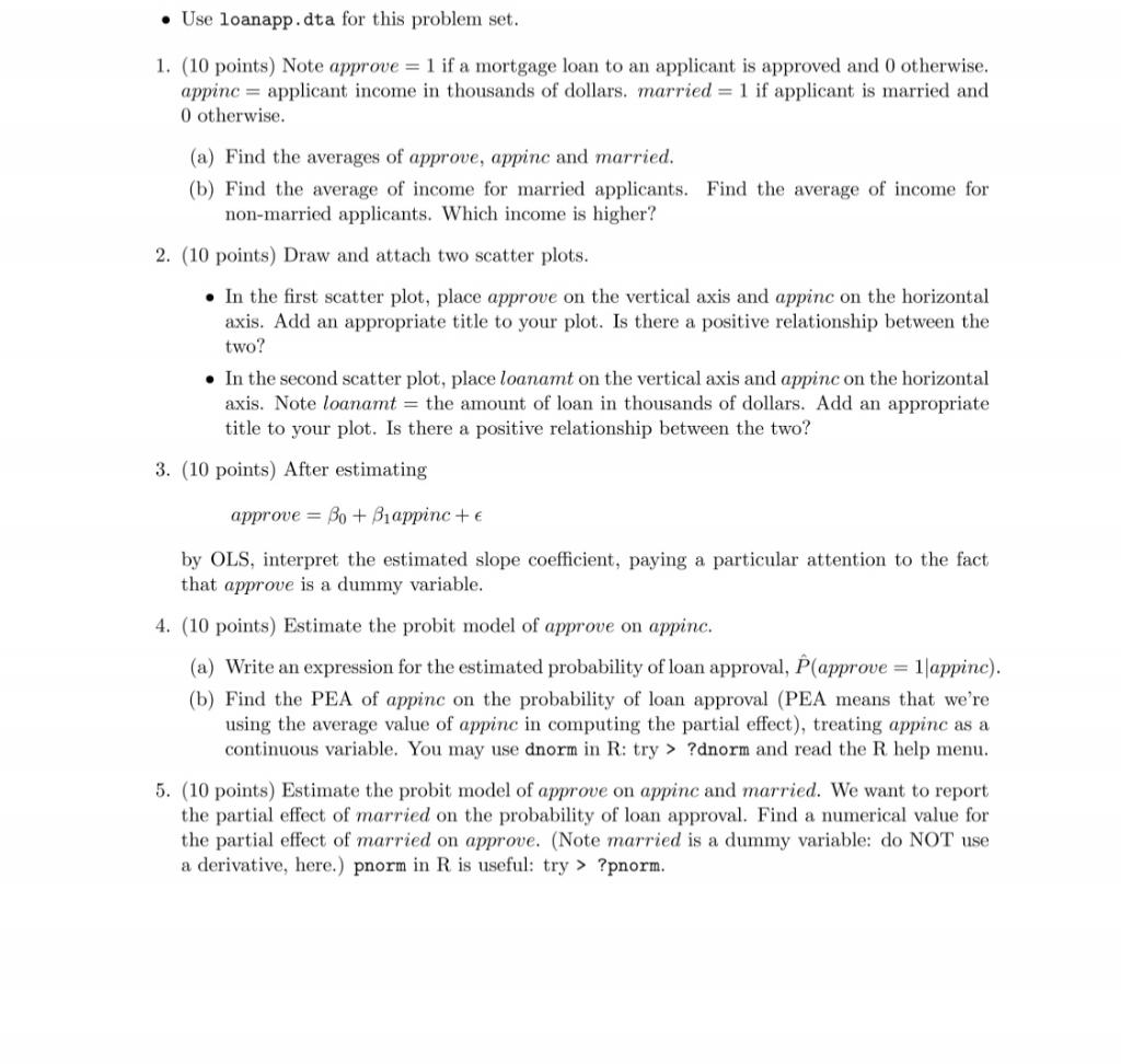 Use loanapp.dta for this problem set. 1. (10 | Chegg.com