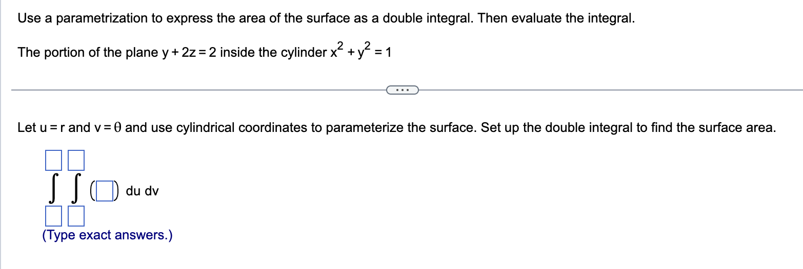 Solved Use a parametrization to express the area of the | Chegg.com