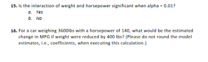 Solved Apply multiple linear regression with the MPG as | Chegg.com
