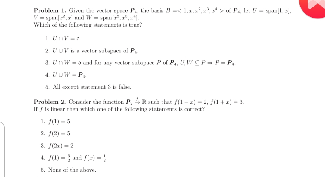 Solved Problem 1. Given the vector space P4, the basis B