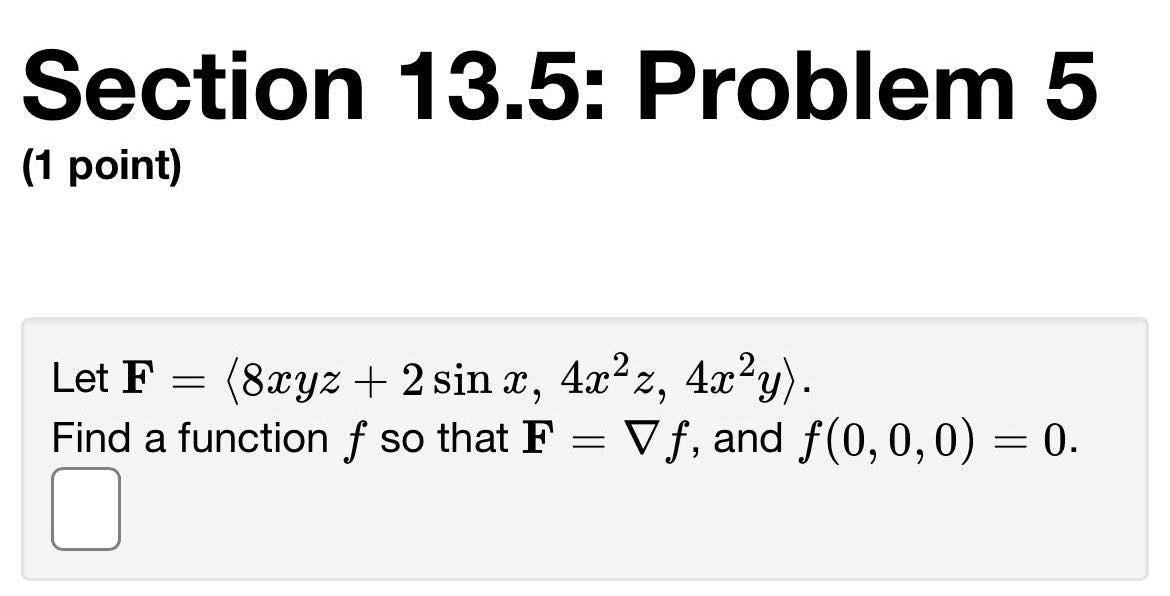 Solved Section 13.5: Problem 5 (1 point) Let | Chegg.com