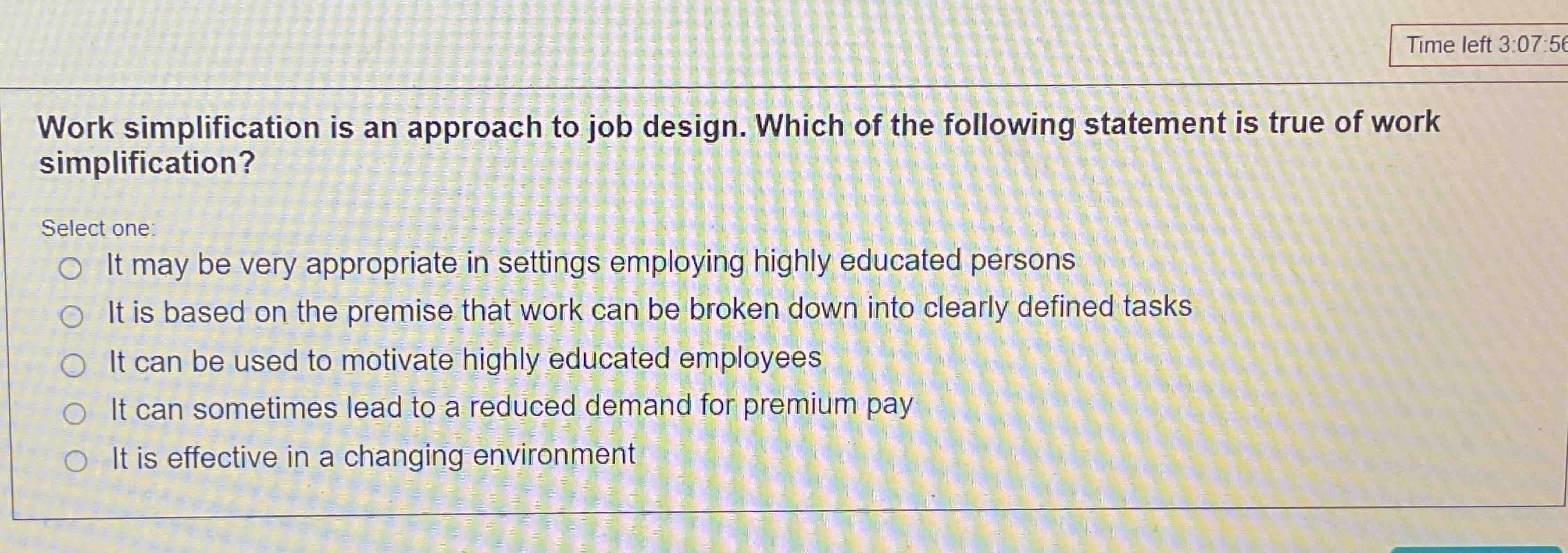 Solved Work simplification is an approach to job design. | Chegg.com
