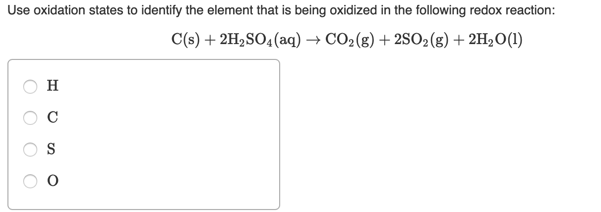 Solved Use oxidation states to identify the element that is | Chegg.com