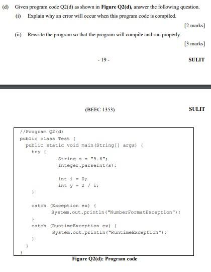 Solved (d) Given program code Q2(d) as shown in Figure | Chegg.com