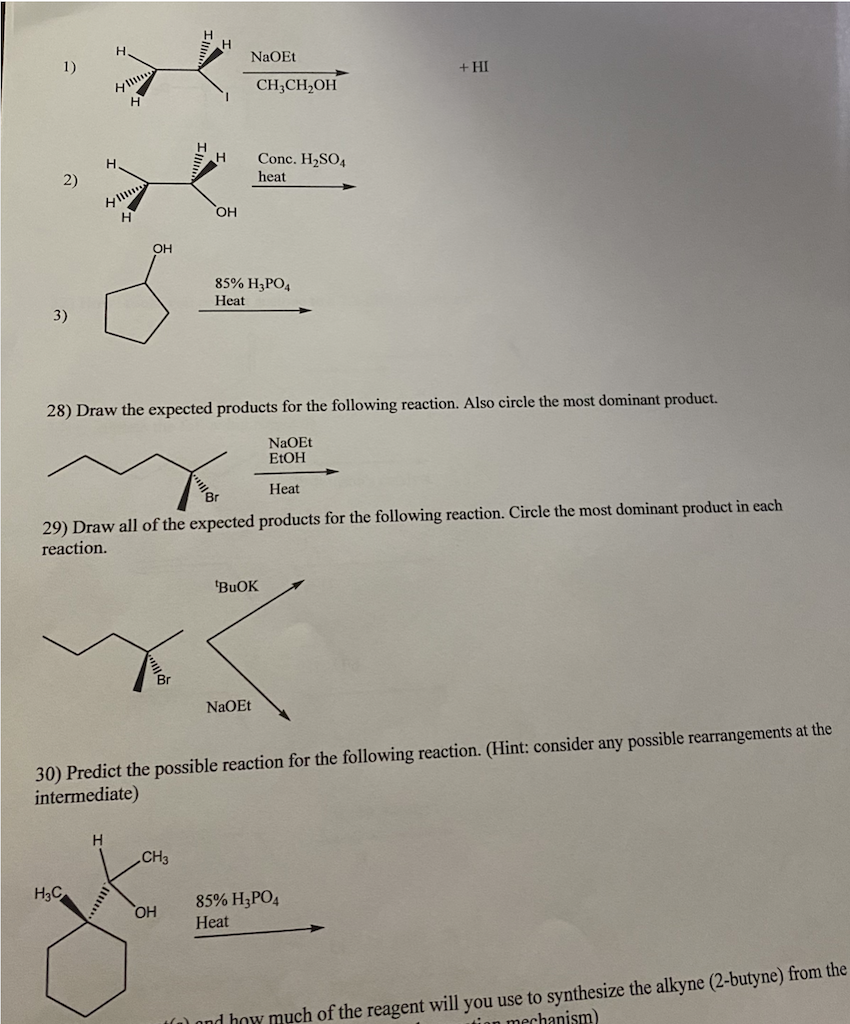 Solved H H 1) NaOEt CH3CH2OH + HI Н Н H H Conc. H2SO4 heat | Chegg.com