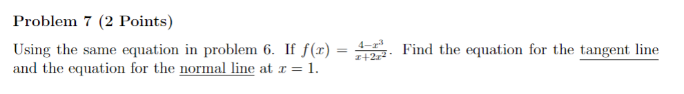 Solved Problem 7 (2 Points) Using the same equation in | Chegg.com