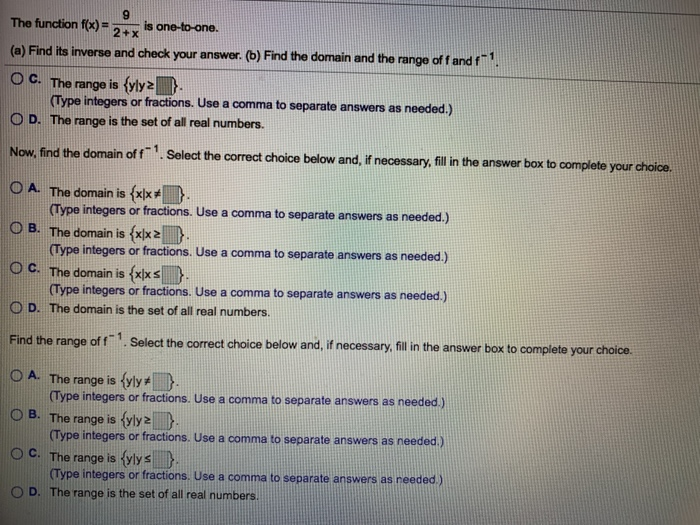 Solved 9 The function f(x)= 2+x is ono-to-one. (a) Find its | Chegg.com