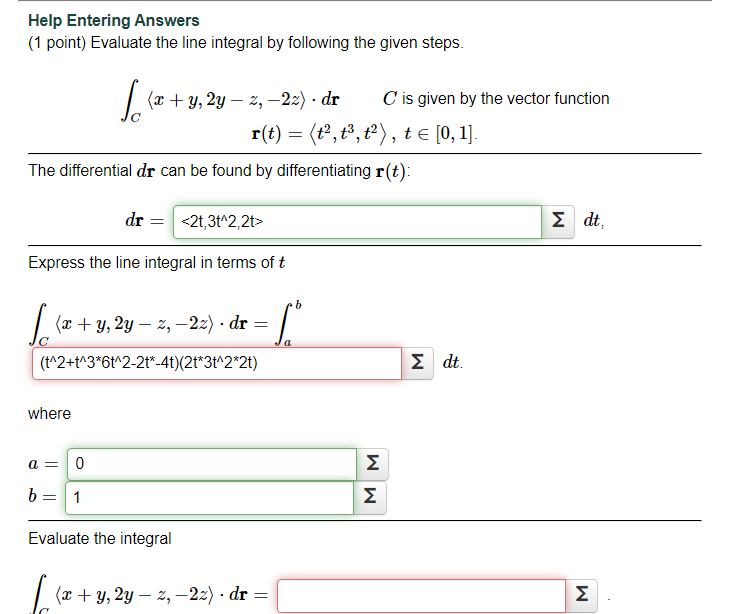 Solved Help Entering Answers(1 ﻿point) ﻿Evaluate the line | Chegg.com