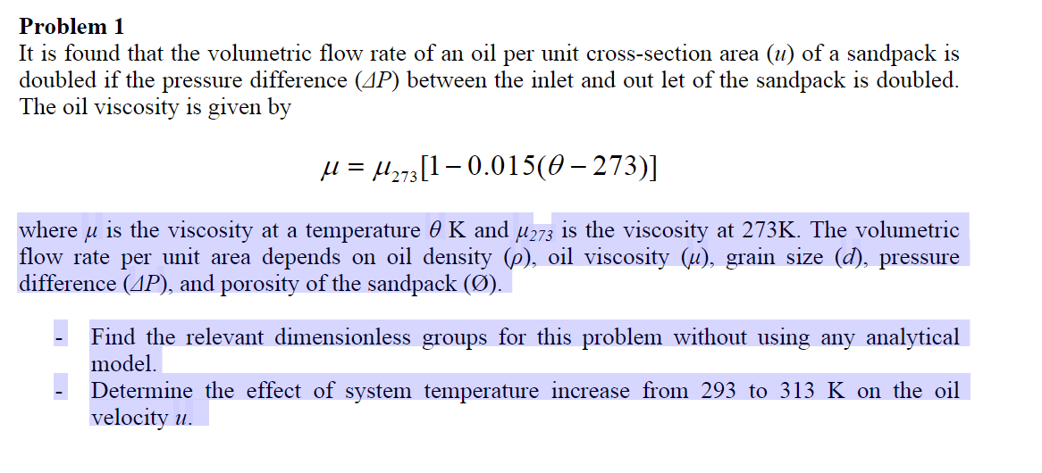Solved Problem 1 It is found that the volumetric flow rate | Chegg.com