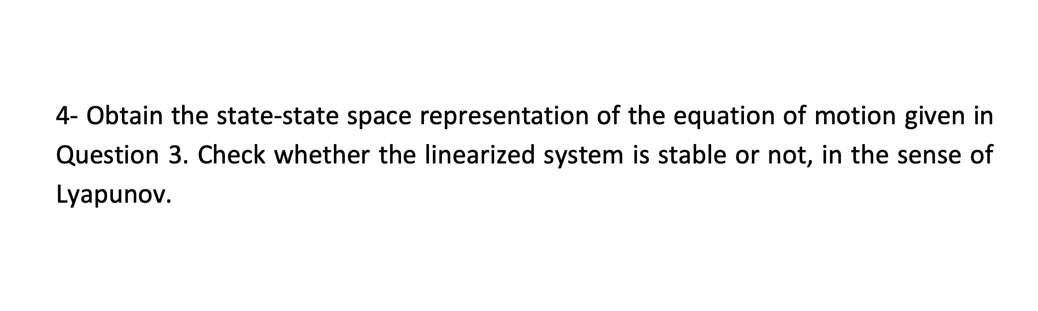 Solved 3- A spring-loaded inverted pendulum with a constant | Chegg.com