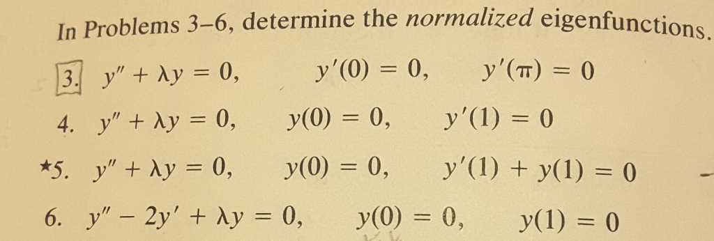 Solved In Problems 3-6, determine the normalized | Chegg.com