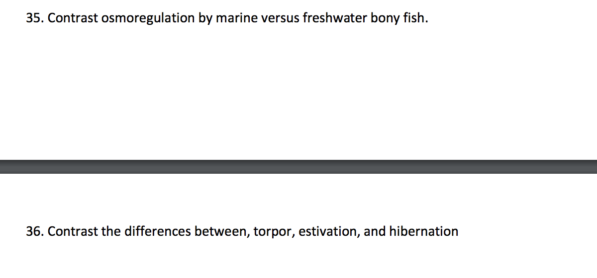 Solved 35. Contrast osmoregulation by marine versus | Chegg.com