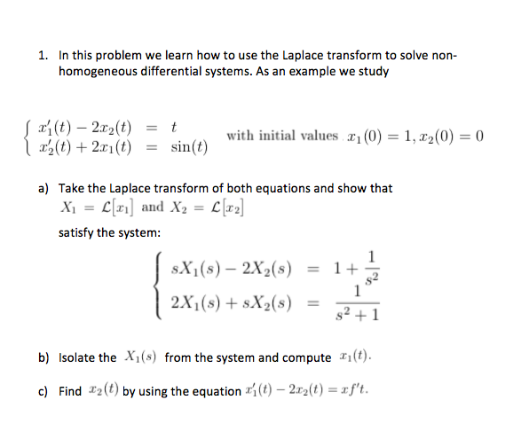 Solved 1. In this problem we learn how to use the Laplace | Chegg.com