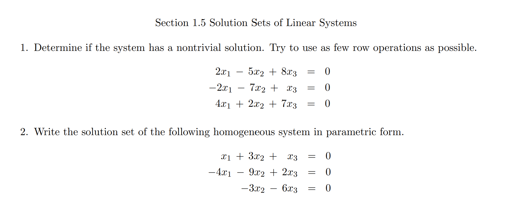 Solved Section 1.5 ﻿Solution Sets of Linear SystemsDetermine | Chegg.com