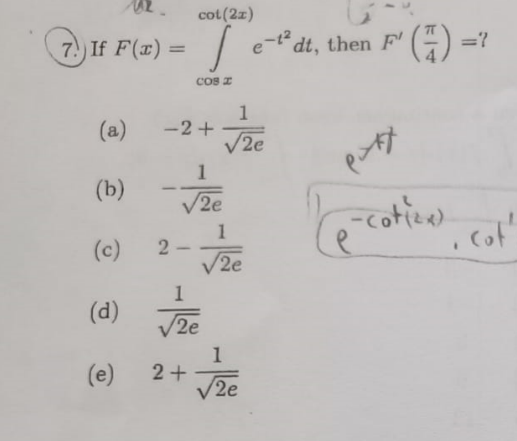 Solved W. cot(2x)If F(x)=∫cosx﻿e-t2dt, ﻿then | Chegg.com