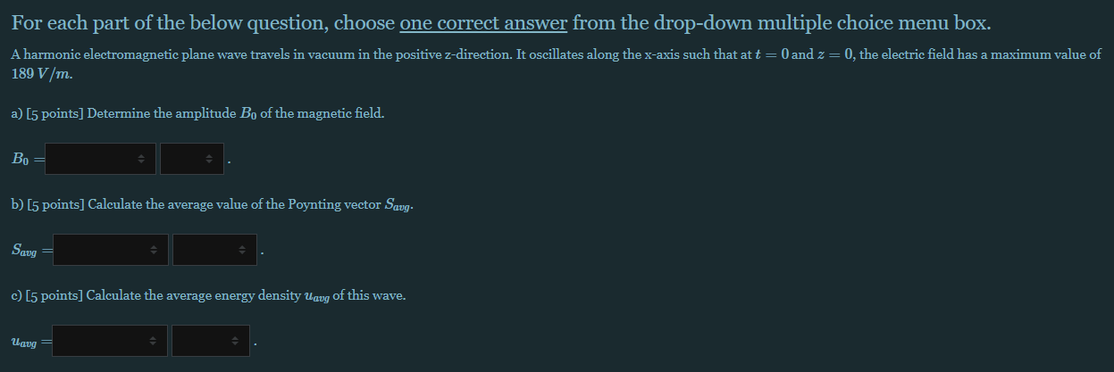 Solved For each part of the below question, choose one | Chegg.com
