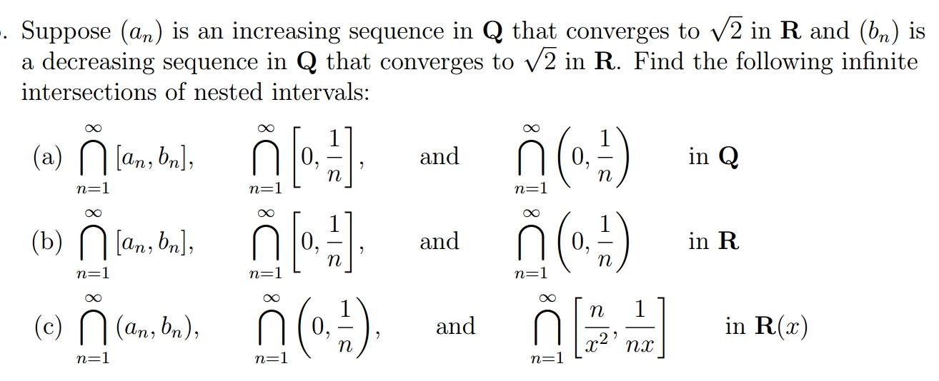 Solved . Suppose (an) is an increasing sequence in Q that | Chegg.com