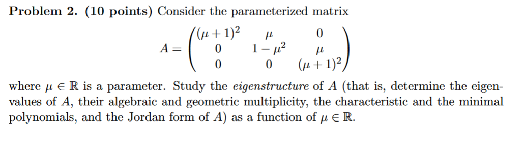 Solved Problem 2. (10 points) Consider the parameterized | Chegg.com