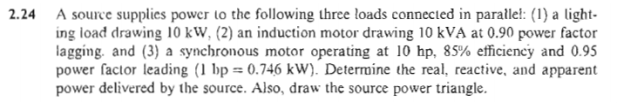 Solved 2.24 A source supplies power to the following three | Chegg.com