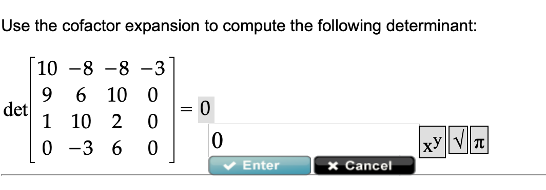 Solved Use the cofactor expansion to compute the following | Chegg.com