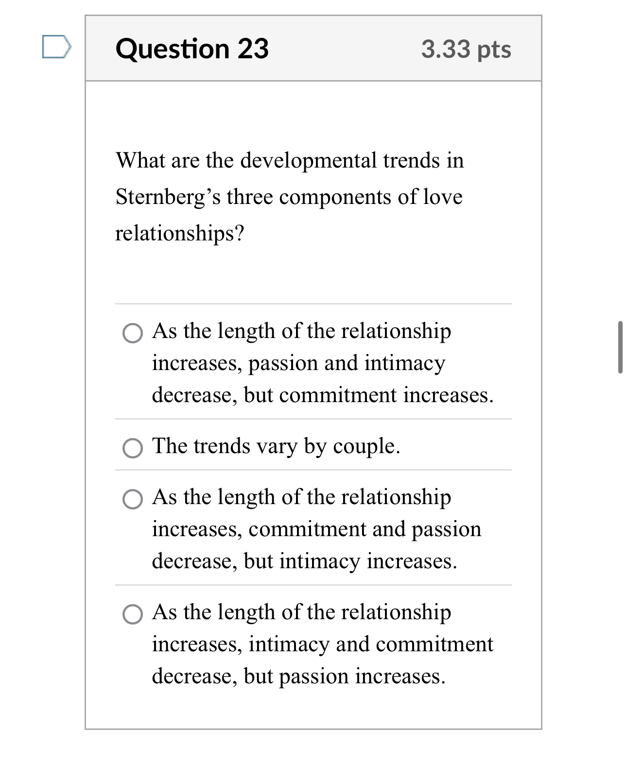 Solved Question 23 ﻿What are the developmental trends in | Chegg.com