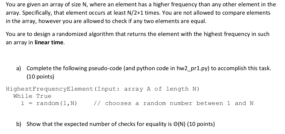 You are given an array of size N, where an element | Chegg.com