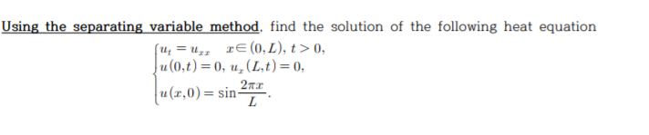 Solved Using the separating variable method, find the | Chegg.com