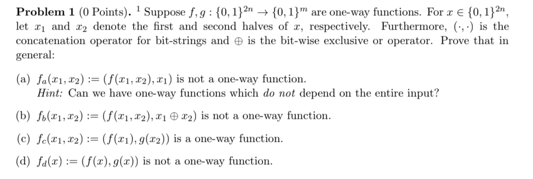 Solved Problem 1 (0 ﻿Points). ?1 ﻿Suppose f,g:{0,1}2n→{0,1}m | Chegg.com