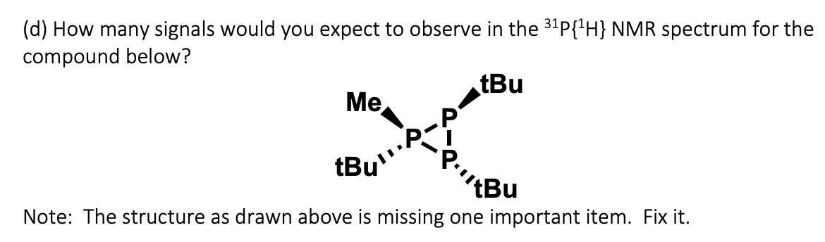Solved (d) How many signals would you expect to observe in | Chegg.com