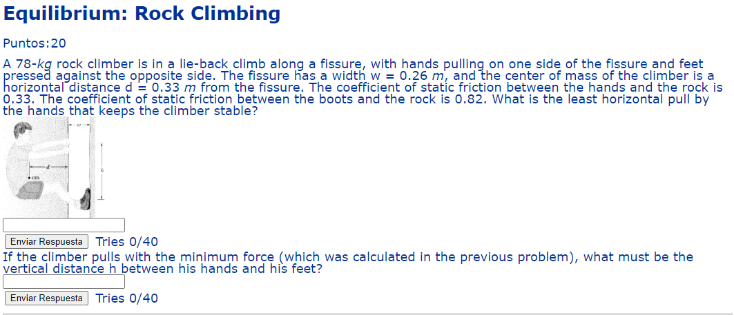 Solved Equilibrium: Rock Climbing Puntos:20 A 78-kg rock | Chegg.com