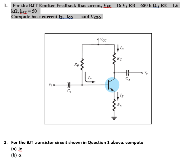 Solved 1. For the BJT Emitter Feedback Bias circuit, Yss = | Chegg.com