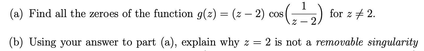 Solved (a) Find all the zeroes of the function | Chegg.com