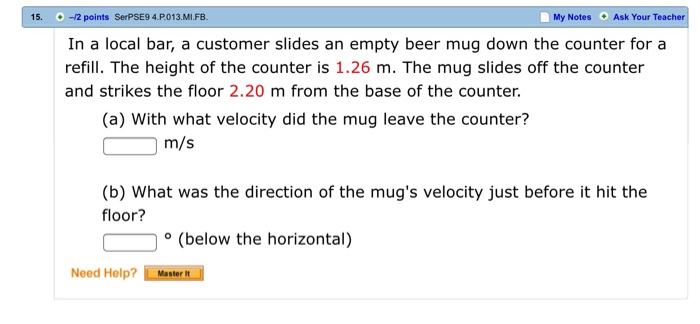 Solved 15. -12 points SerPSE9 4.P013.MI.FB. My Notes Ask | Chegg.com Solved 15. -12 points SerPSE9 4.P013.MI.FB. My Notes Ask | Chegg.com