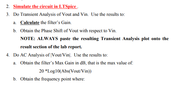 Solved 2. Simulate the circuit in LTSpice 3. Do Transient | Chegg.com