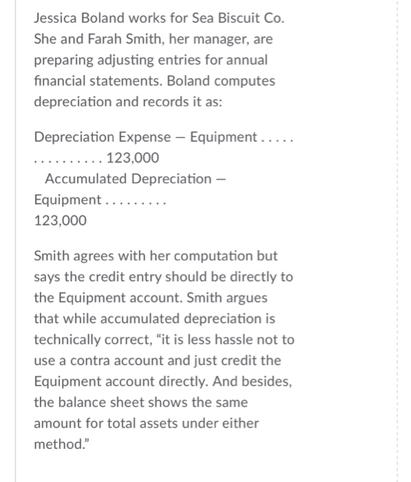 Solved Jessica Boland works for Sea Biscuit Co. She and | Chegg.com