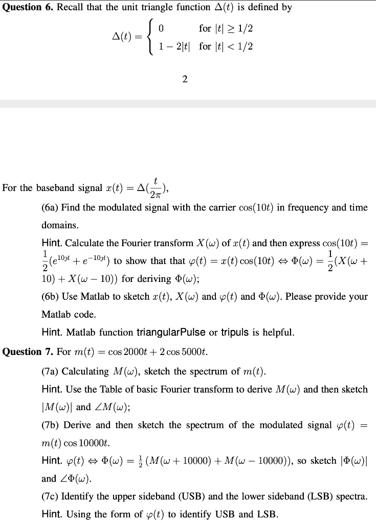Solved Question 6. Recall that the unit triangle function | Chegg.com