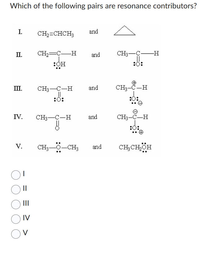Solved Which of the following pairs are resonance | Chegg.com