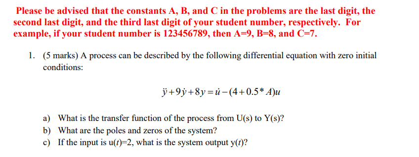 Solved Please be advised that the constants A,B, and C in | Chegg.com