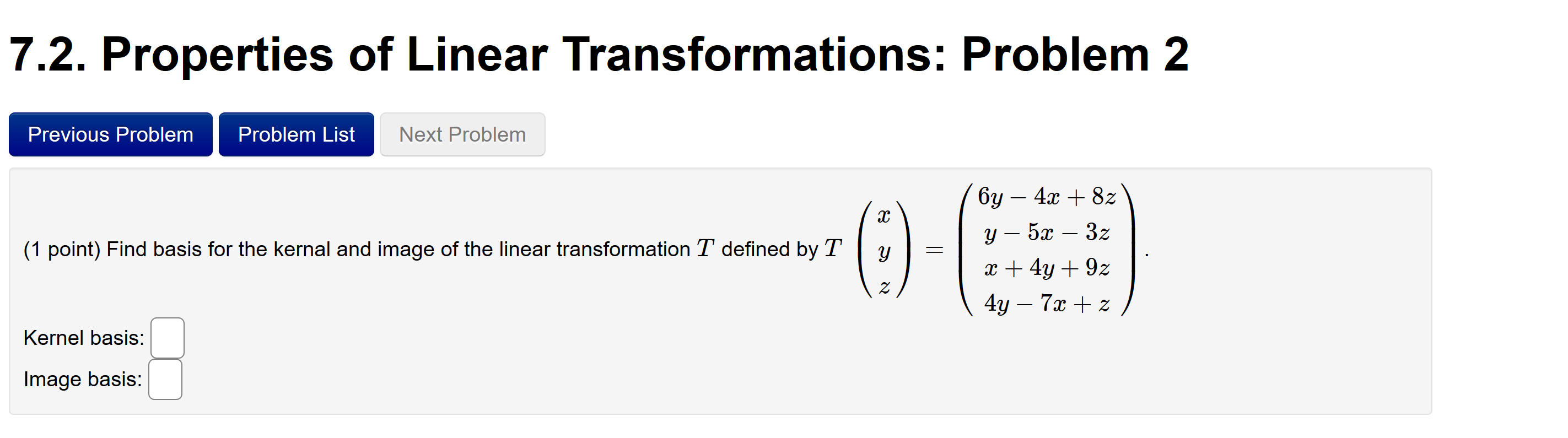 Solved 7.2. Properties of Linear Transformations: Problem 2 | Chegg.com
