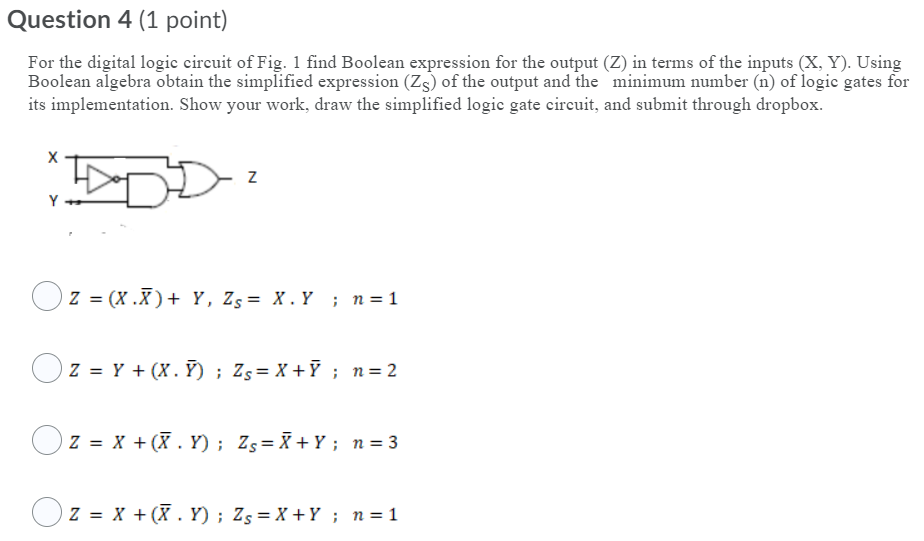 Solved Question 4 (1 point) For the digital logic circuit of | Chegg.com