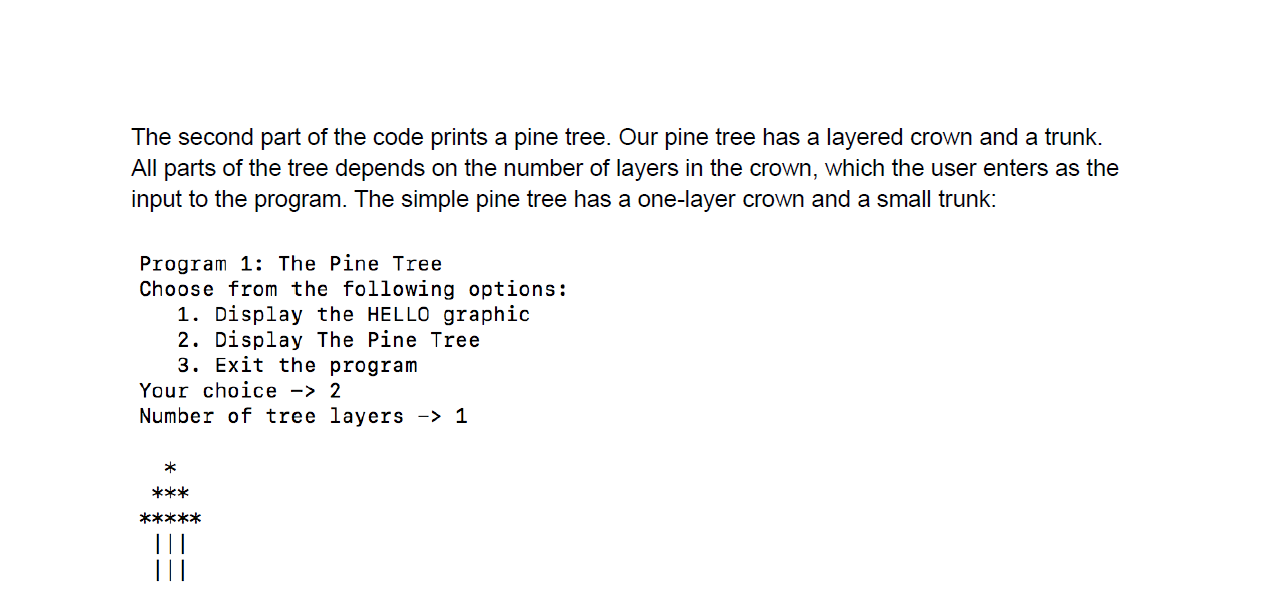Solved Programming Assigment 1: The Pine Tree The learning | Chegg.com