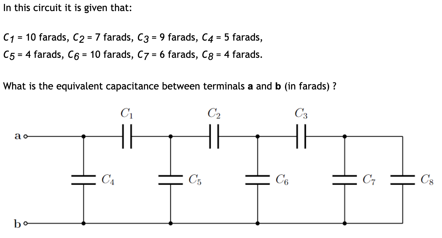 Solved In this circuit it is given that: C1=10 farads, C2=7 | Chegg.com