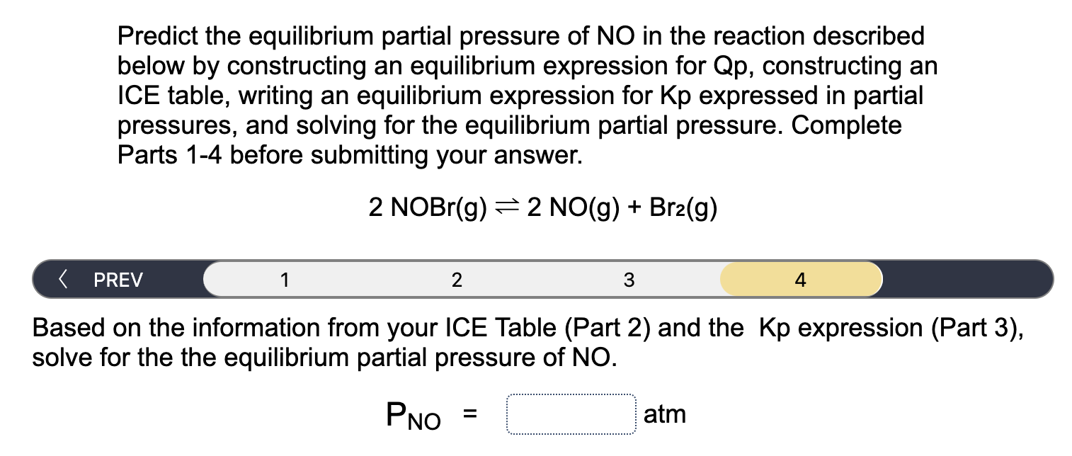 Solved Predict the equilibrium partial pressure of NO in the | Chegg.com