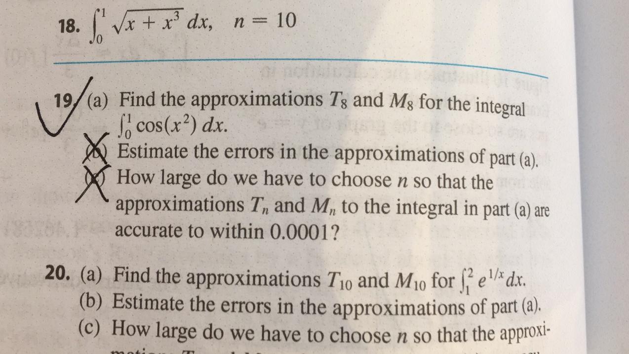 Solved 18. ∫01x+x3dx,n=10 19. (a) Find the approximations T8 | Chegg.com