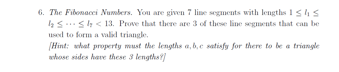 Solved 6. The Fibonacci Numbers. You are given 7 line | Chegg.com