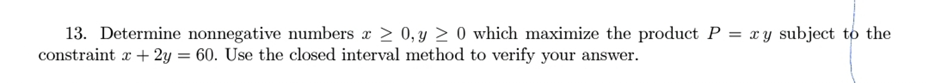 Solved Determine nonnegative numbers x≥0,y≥0 ﻿which maximize | Chegg.com