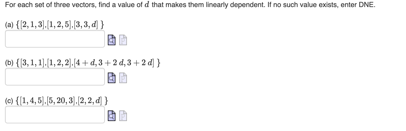 Solved For each set of three vectors, find a value of d that | Chegg.com