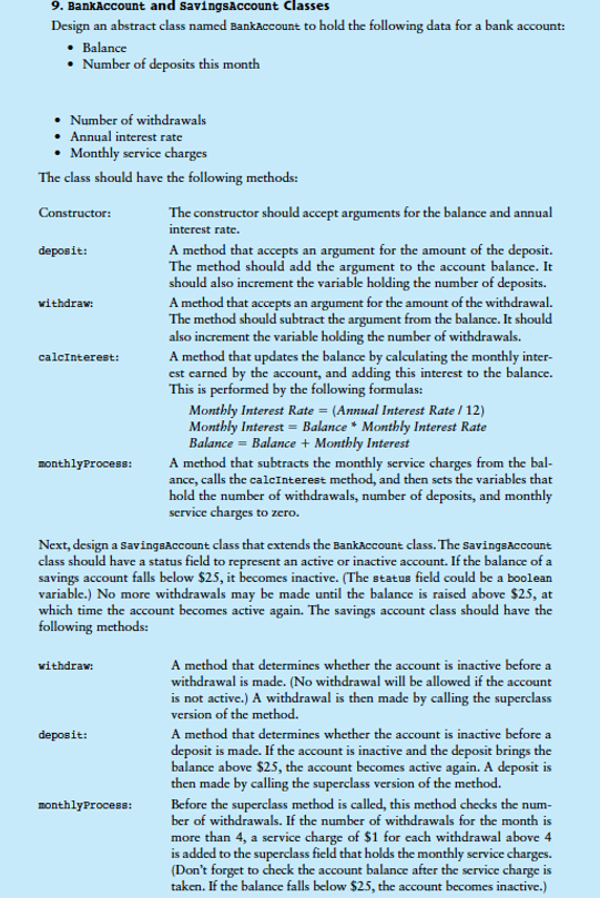 Solved 9. BankAccount and SavingsAccount Classes Design an | Chegg.com